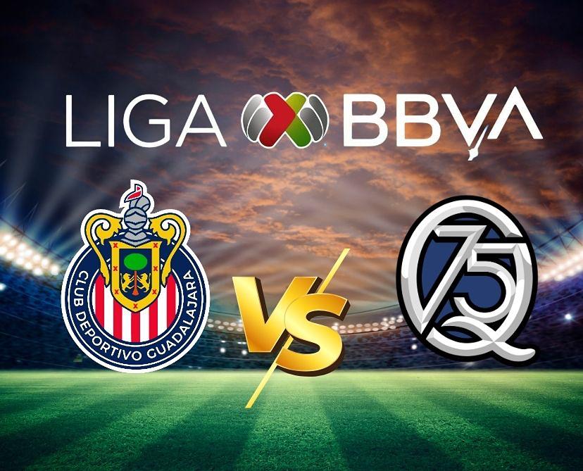 Chivas vs Querétaro: Horario y dónde ver en vivo el partido