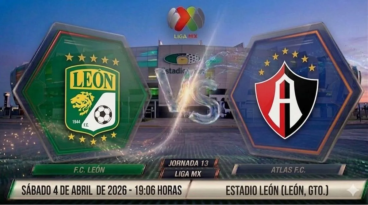 Dónde ver el partido León vs Atlas en la Jornada 13 Clausura 2026